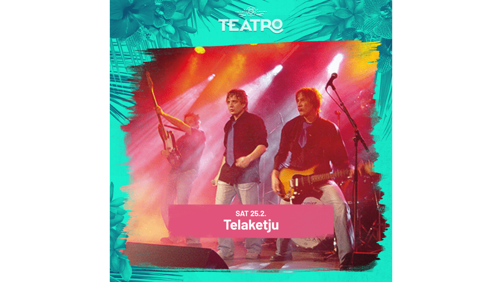 Telaketju Live @Teatro | Vaasa