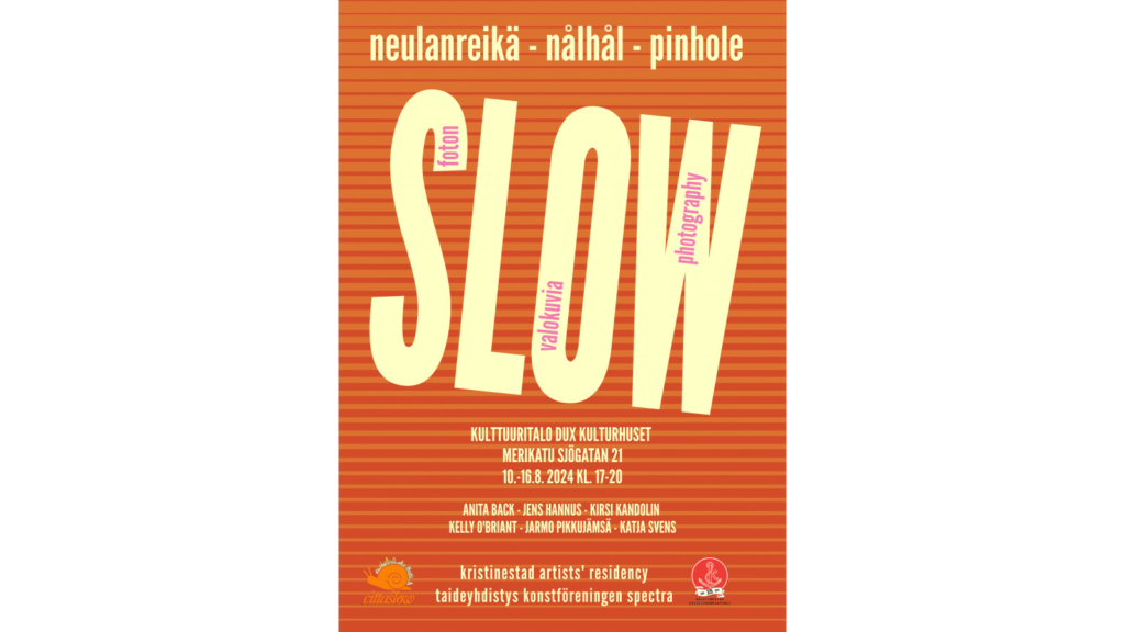 Slow - pinhole photography - OPENING EVENT | Vaasa