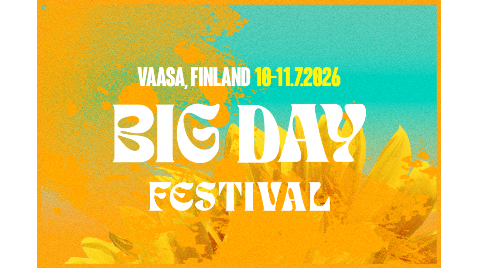 Bigday Festival 10-11.7.2026 | Vaasa