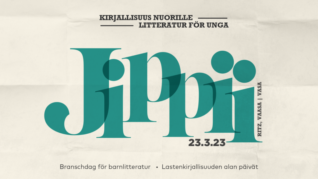 Jippii! Branschdag för ungdomslitteratur | Vaasa