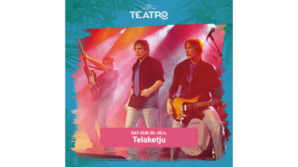 Telaketju Live @Teatro | Vaasa