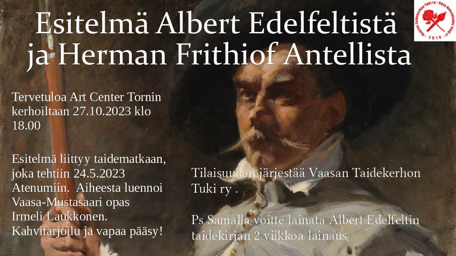Ett föredrag om Albert EdelfeltEtt föredrag om Albert Edelfelt och ...