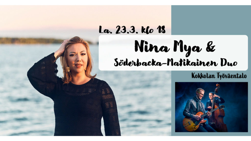 Nina Mya ja Söderbacka-Matikainen Duo | Vaasa