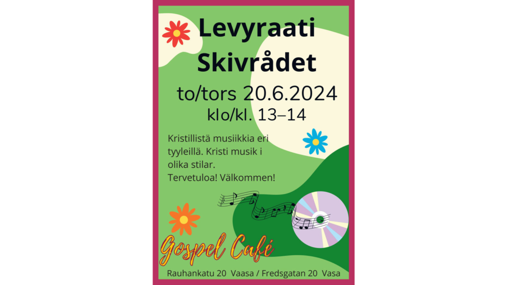 Levyraati Gospel Cafessa to 20.6. Vaasassa | Vaasa